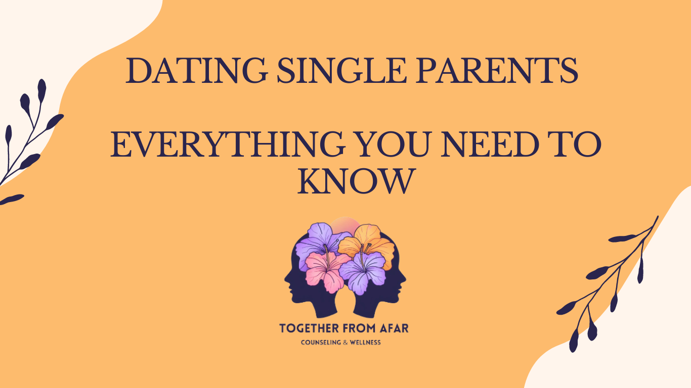 Dating Single Parents - What Do You Need To Know?