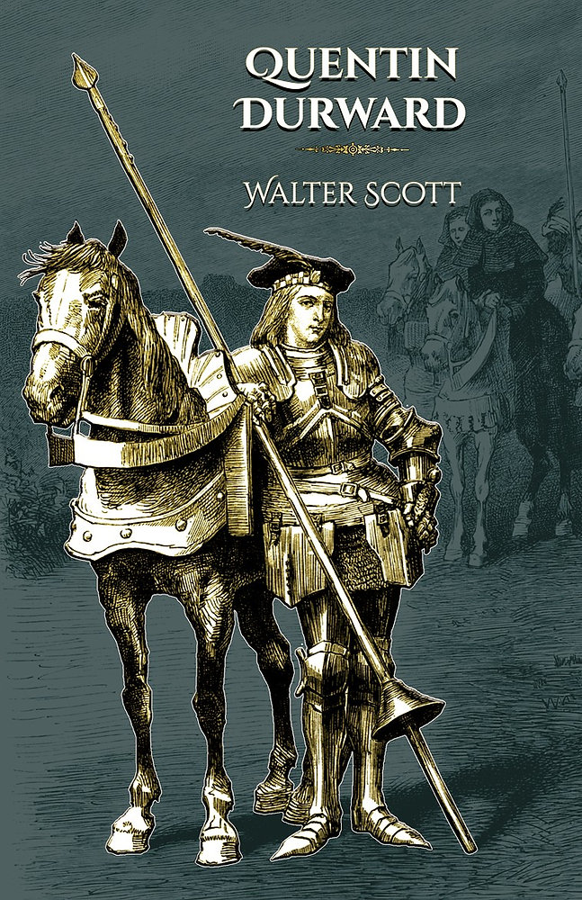 Quentin Durward - Walter Scott