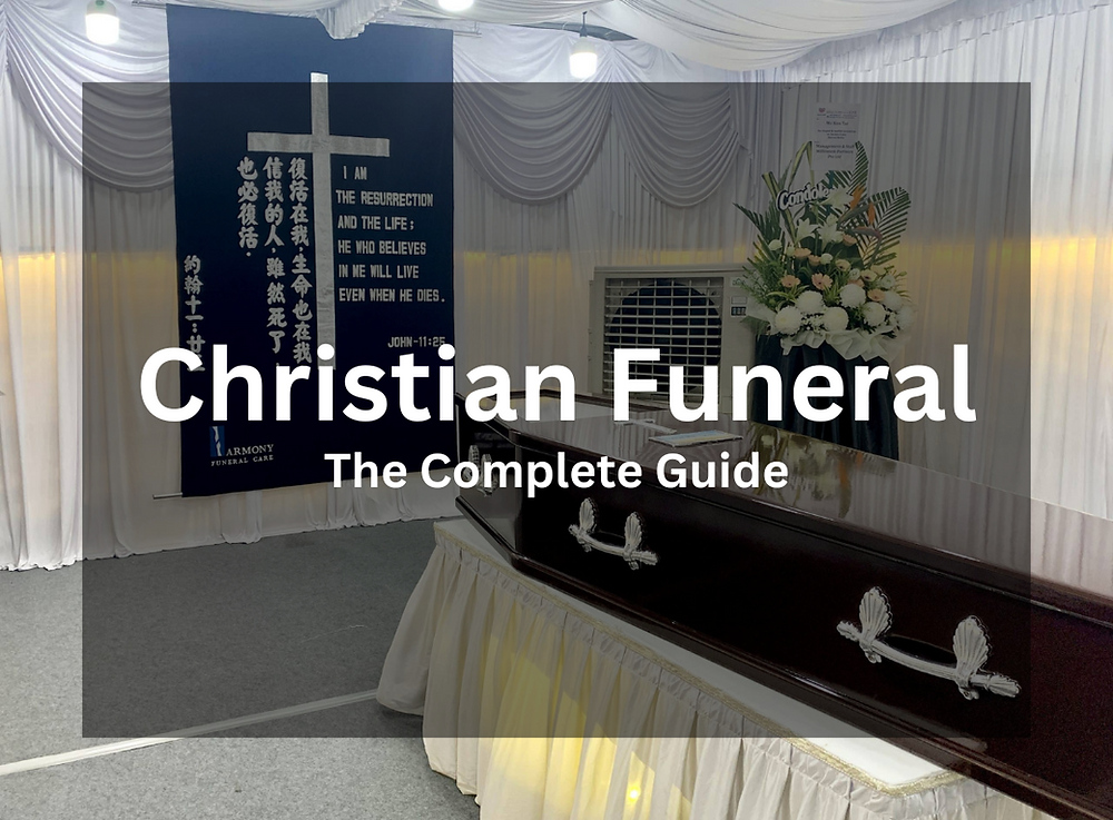 Christian Funeral - The Complete Guide (2024 Updated)