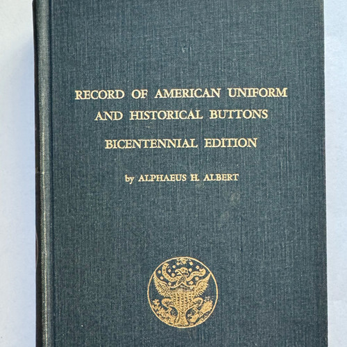 Albert's Record of American Uniform and Historical Buttons - Used ...