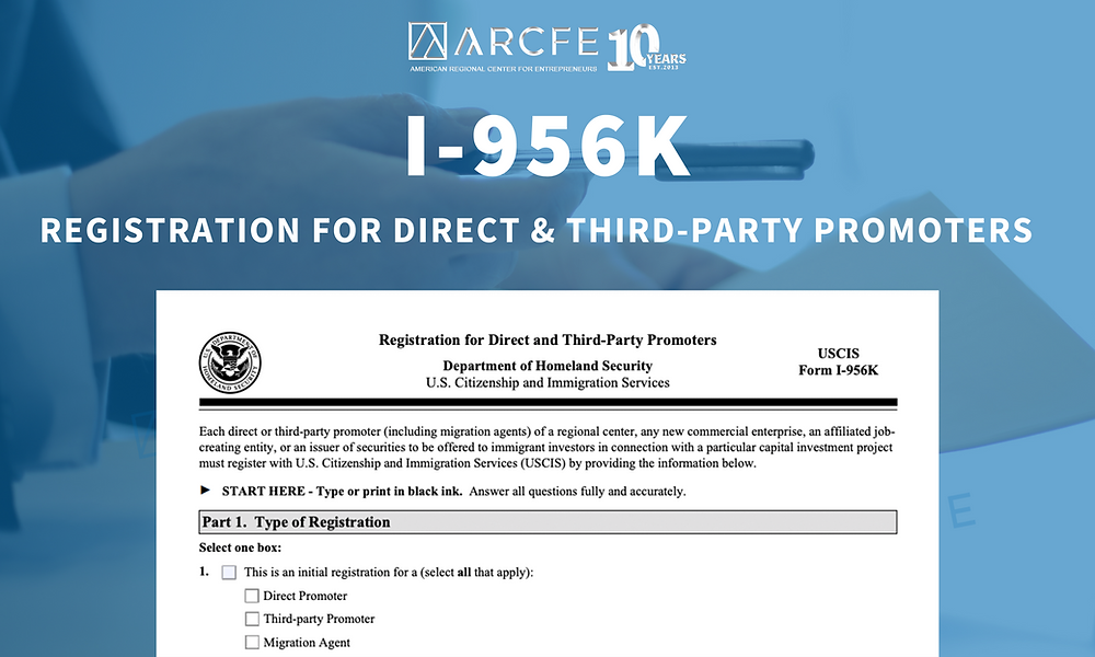 【ARCFE News】 USCIS PUBLISHED FORM I-956K FOR AGENT REGISTRATION