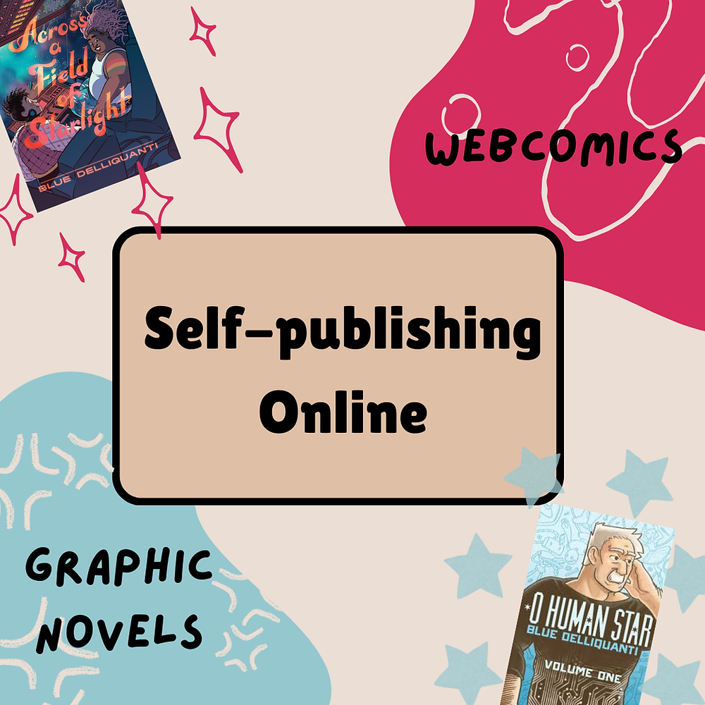 Self-publishing Online: Webcomics and Graphic Novels