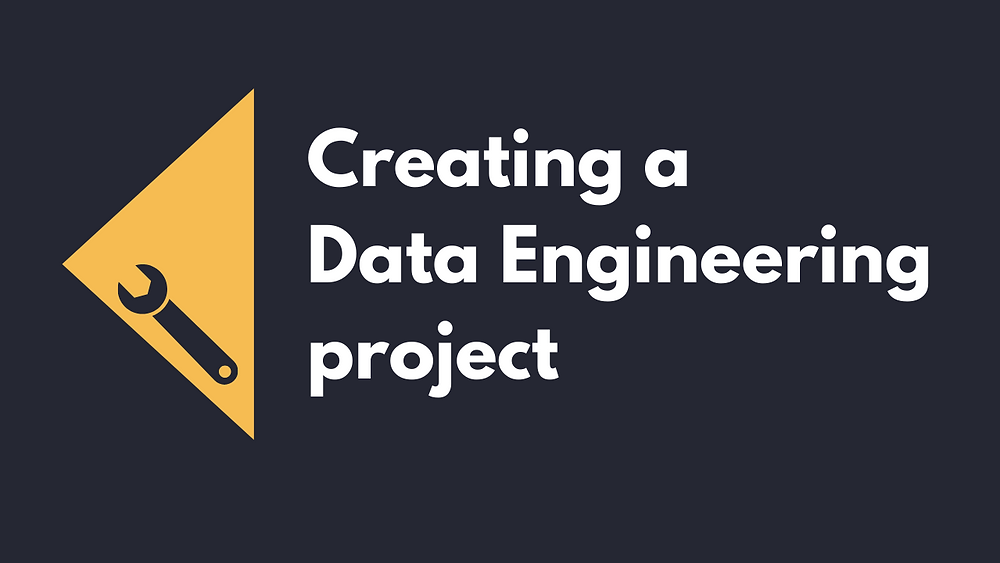 Workflow For Creating A Data Engineering Project And How You Can Build One workflow-for-creating-a-data-engineering-project-and-how-you-can-build-one