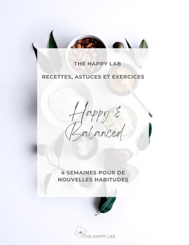 Happy & Balanced | E-book complet | The Happy Lab