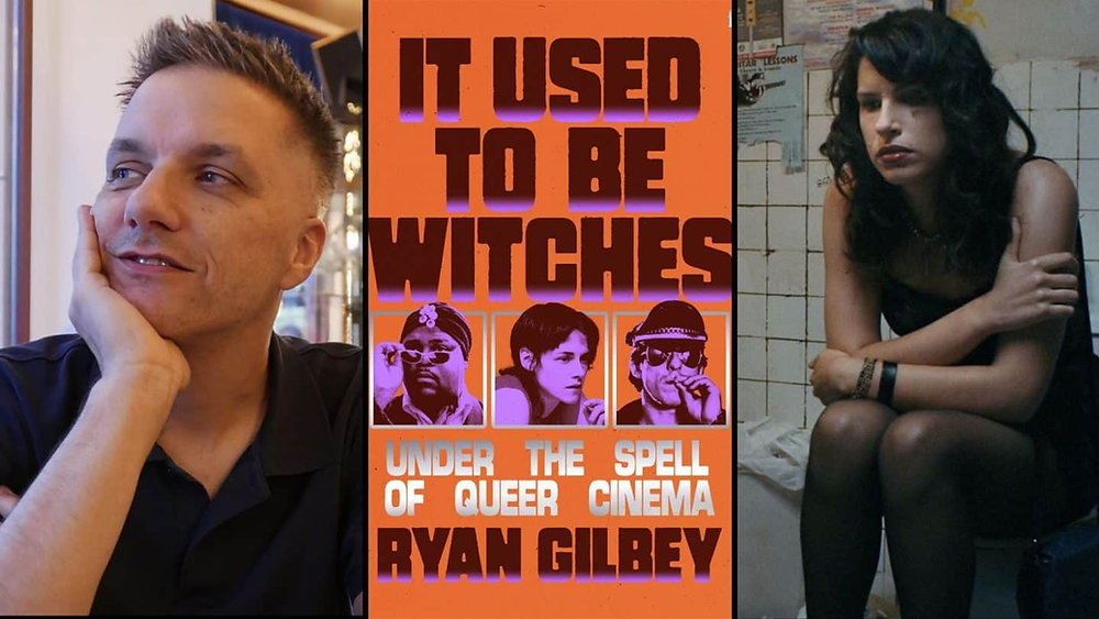 It Used to Be Witches Under the Spell of Queer Cinema