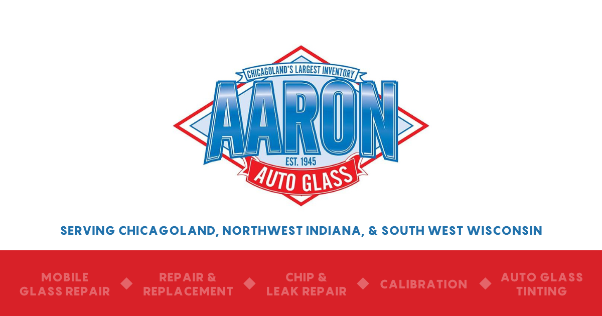 Aaron Glass | Auto Glass Repair | Chicagoland Area