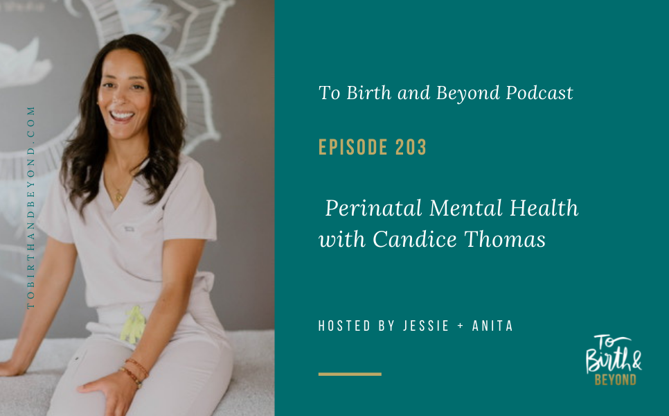 [Podcast] Perinatal Mental Health with Candice Thomas