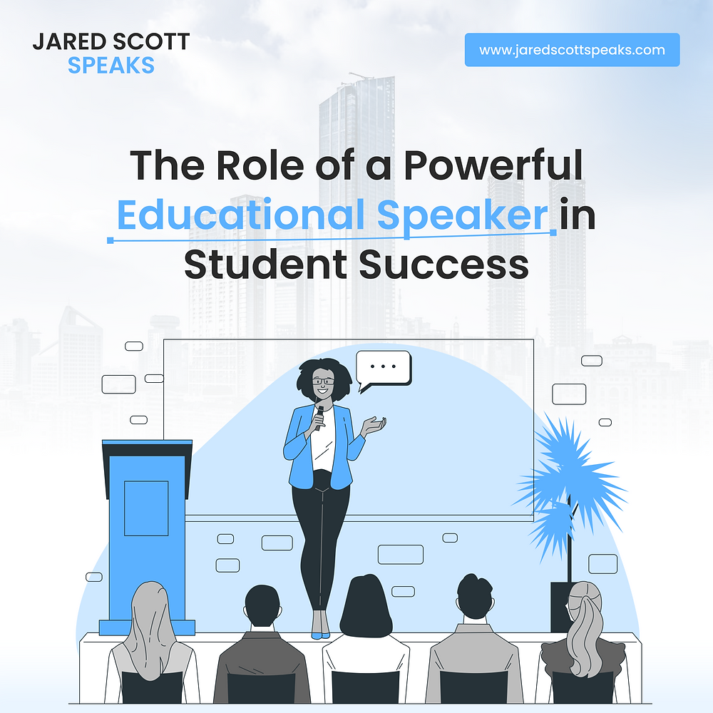 The Role of a Powerful Educational Speaker in Student Success