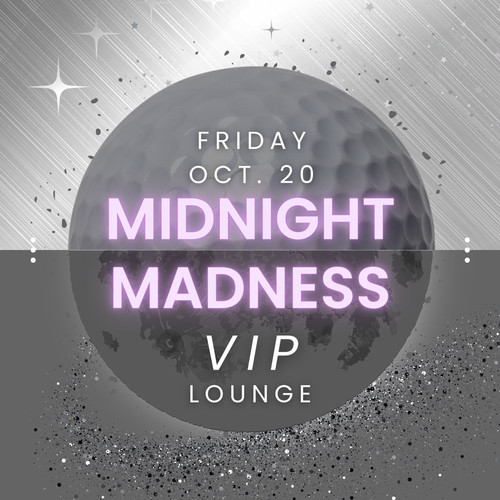 Midnight Madness VIP Lounge in Kitchener | Golfplay