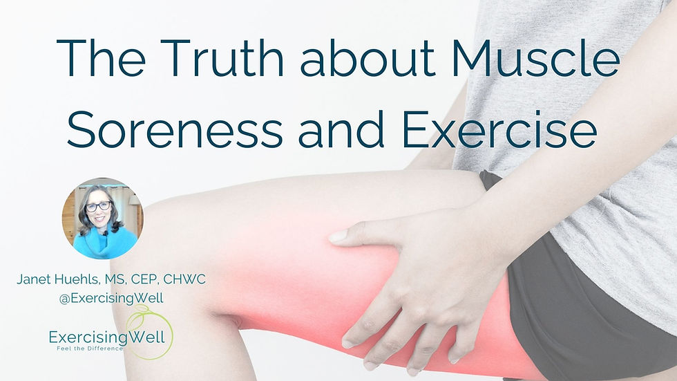 The Truth about Muscle Soreness and Exercise