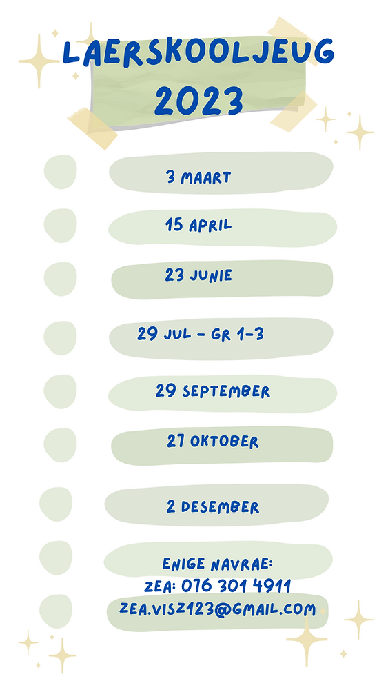 Laerskool jeug!! Hier is julle datums vir 2023!