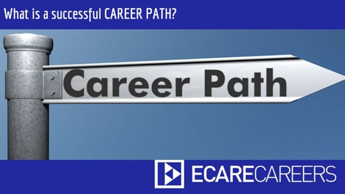 THE TRUE MEANING OF A “SUCCESSFUL CAREER PATH