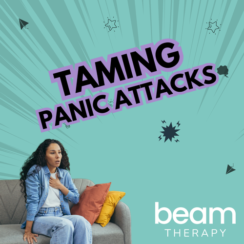 Beam Up - Taming Panic Attacks | Beam Therapy