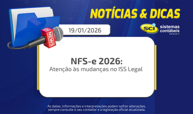 NFS-e em 2026: evite erros no ISS Legal