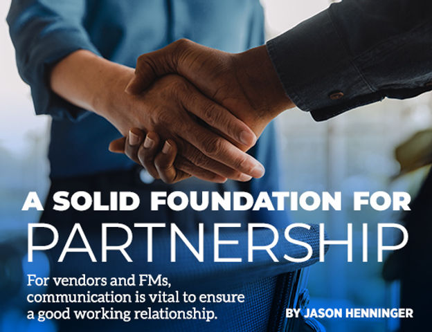 A Solid Foundation for Partnership