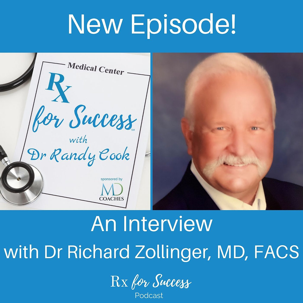 The Legacy: Rick Zollinger, MD, FACS