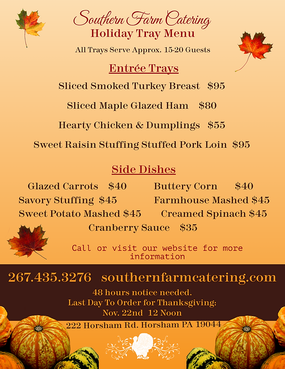 The HOLIDAY MENU at Southern Farm Catering now available