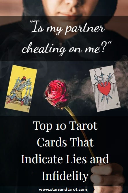 10 Tarot Cards That Indicate Cheating