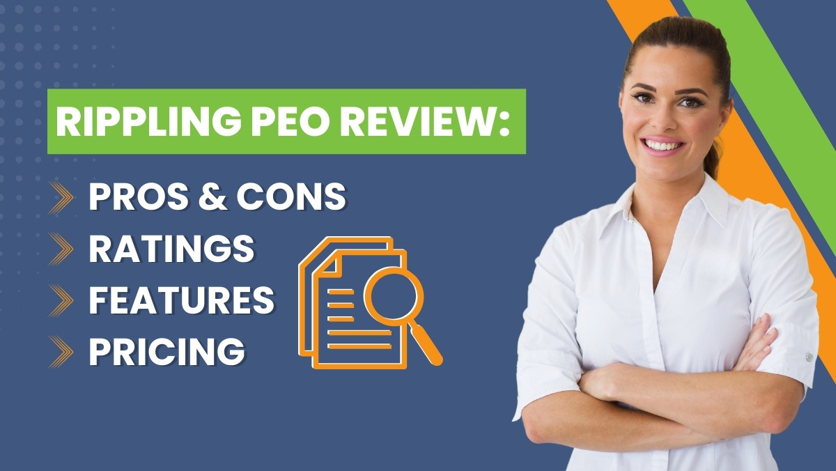 Rippling PEO Review: Pros & Cons, Ratings, Features, and Pricing