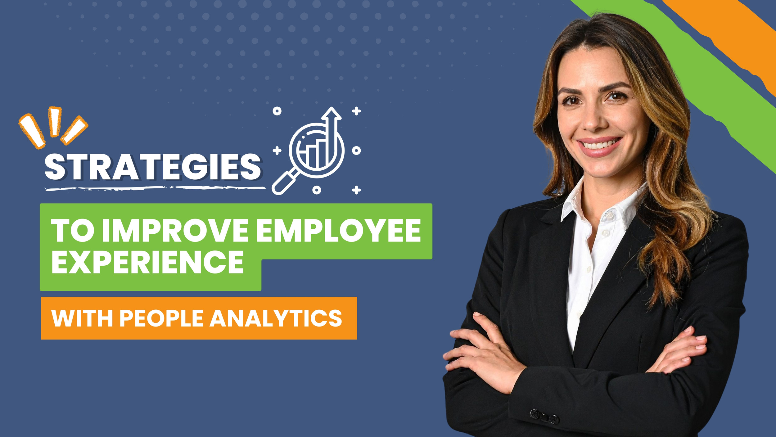 Strategies to Improve Employee Experience with People Analytics