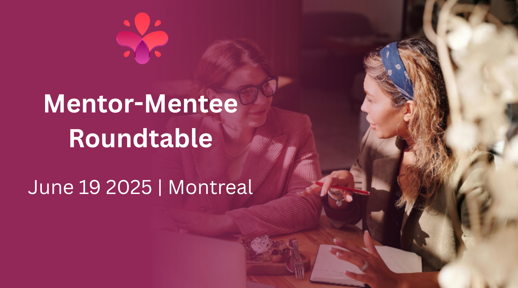 Mentor-Mentee Roundtable in Montreal | Women Leaders Pharma