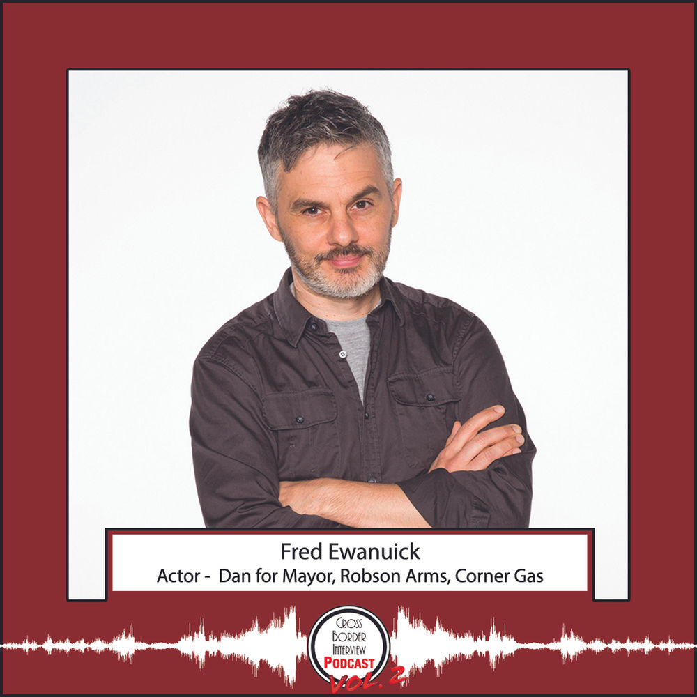 Vol. 2 Ep. 20 Fred Ewanuick