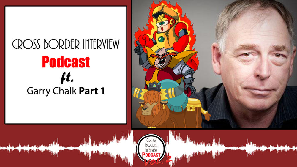 Vol. 2 Ep. 44 Garry Chalk Part 1