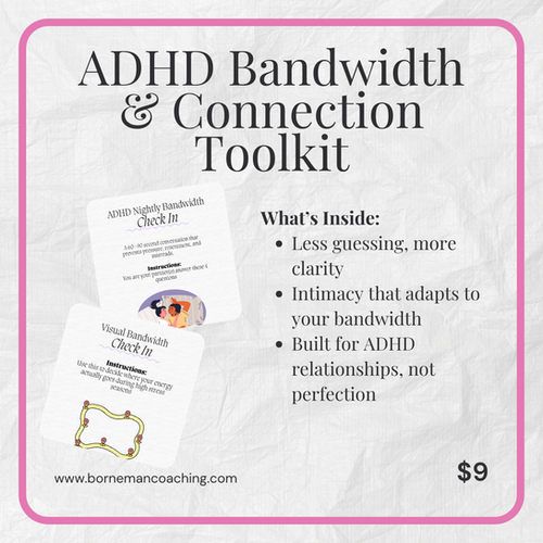 ADHD Bandwidth & Connection Toolkit | Borneman Therapy
