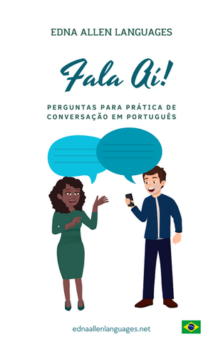 Fala Aí! Perguntas para Prática de Conversação em Português | Edna ...