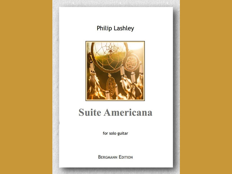 Philip Lashley : Suite Americana: Bergmann Edition