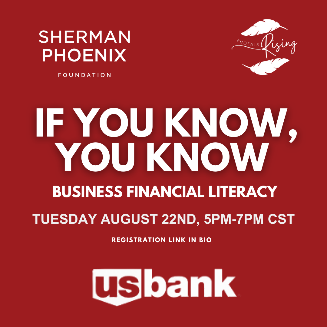 If You Know, You Know : Business Financial Literacy | Sherman Phoenix ...