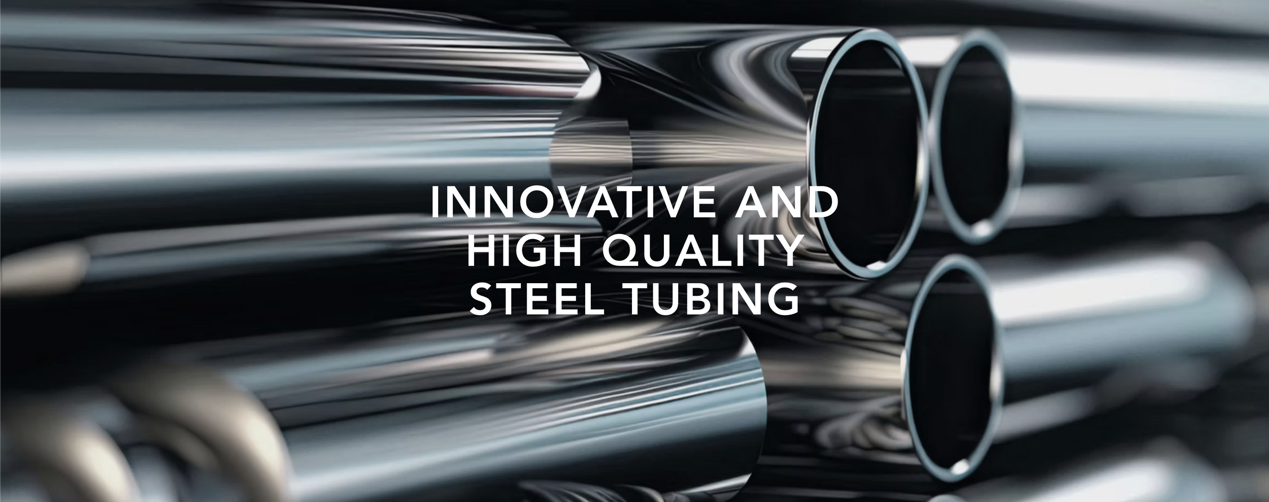 Infinity Tube - High quality steel tubing