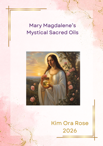 Mystical Sacred Oils Manual | Ora Rose Temple