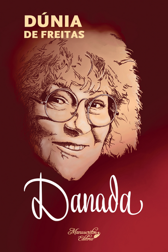 Danada | manuscritos-editora