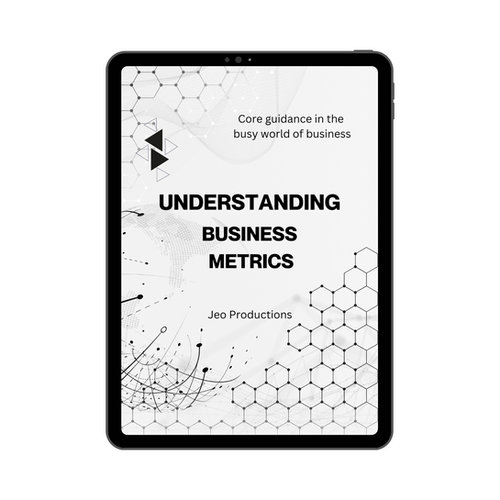 Understanding Business Metrics | JEO Publishing