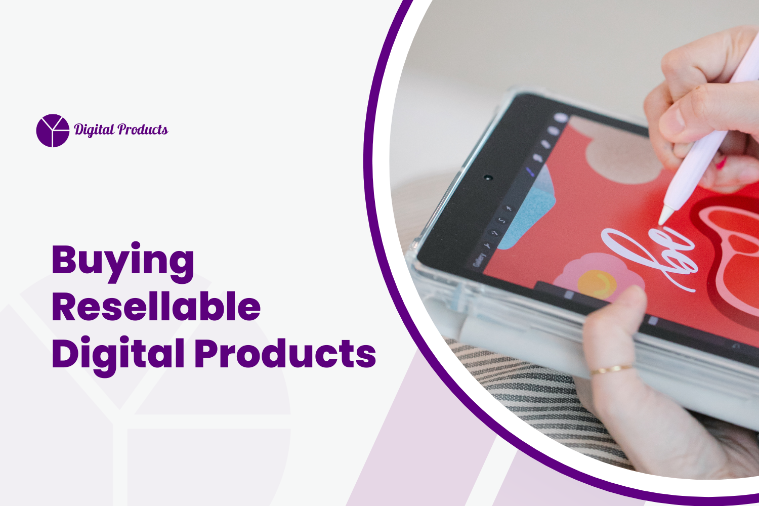 How to Buy Resellable Digital Products - Guide for Online Entrepreneurs