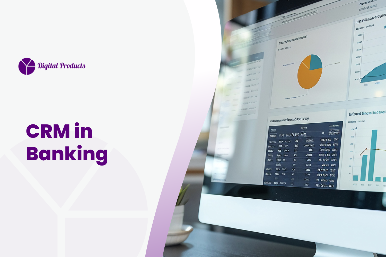 What is CRM in Banking? Pros and Cons