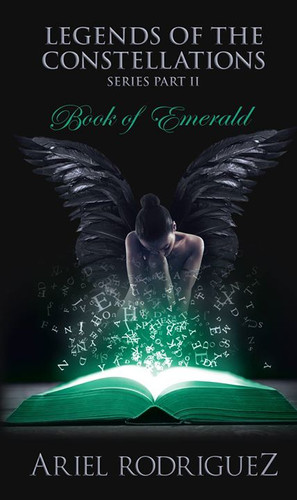 Book of Emerald - Legends of the Constellations Series | ariellegends