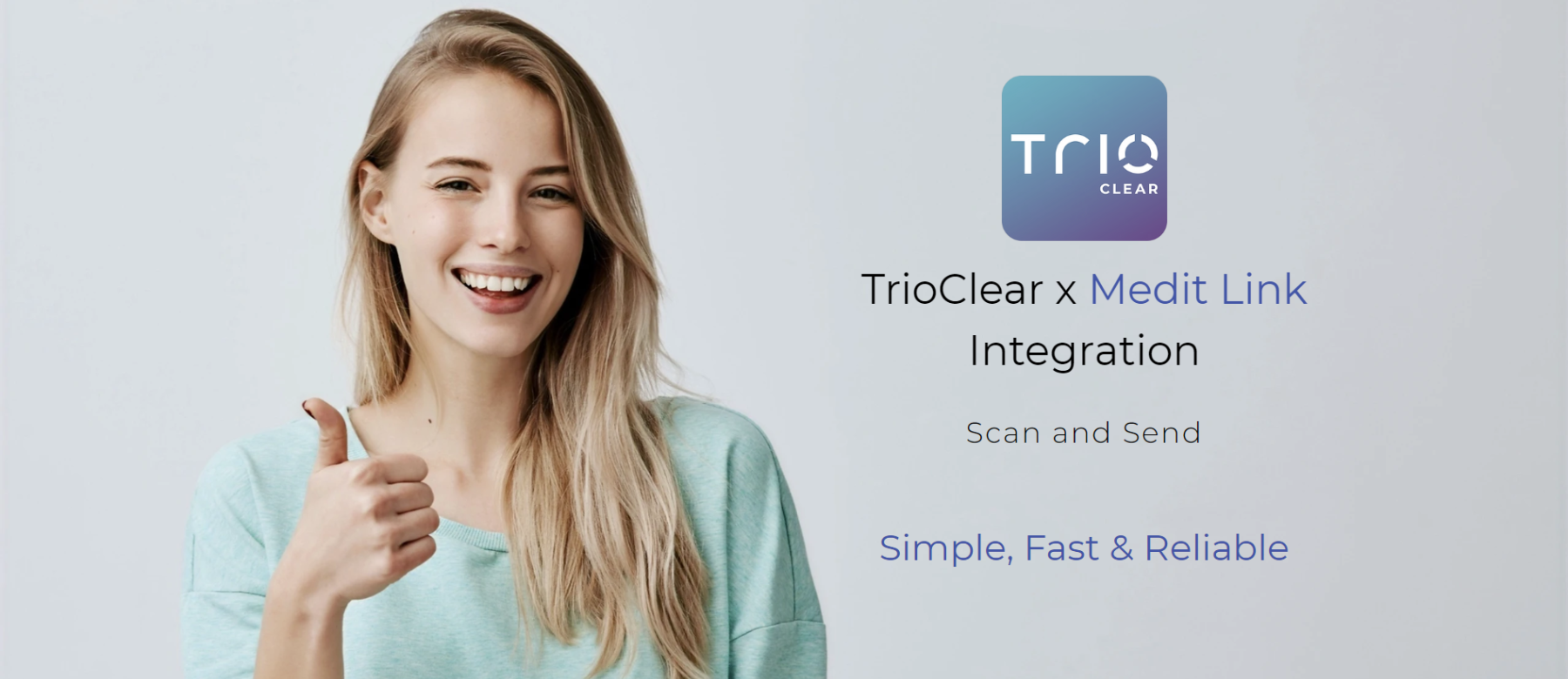 Integration Application on Medit Link | TrioClear