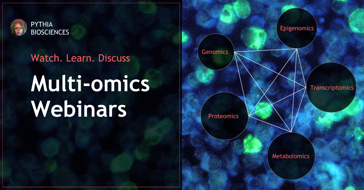 Multi-Omics Webinars | Pythia Biosciences
