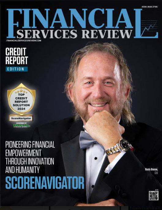 FINANCIAL SERVICES REVIEW MAGAZINE – SCORENAVIGATOR EDITION