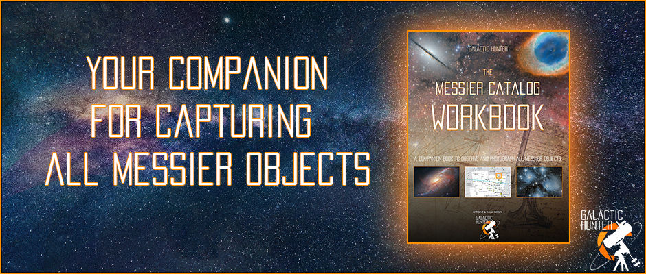 The Messier Catalog Workbook - A Complete guide to help you capture all ...