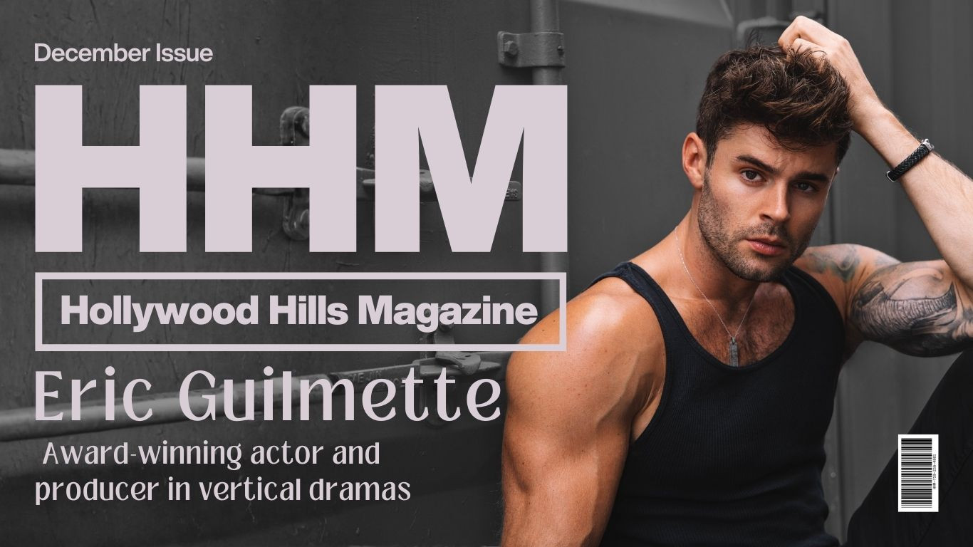 Eric Guilmette: Award-winning actor and producer in vertical dramas