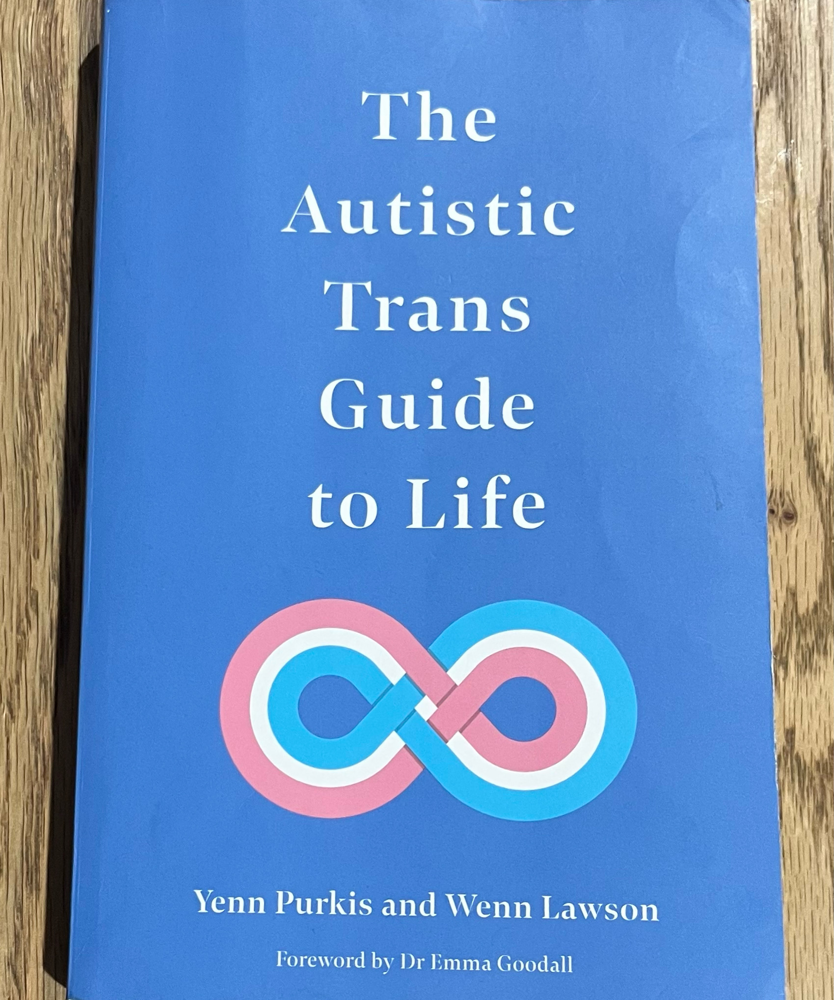 The Autistic Trans Guide to Life
