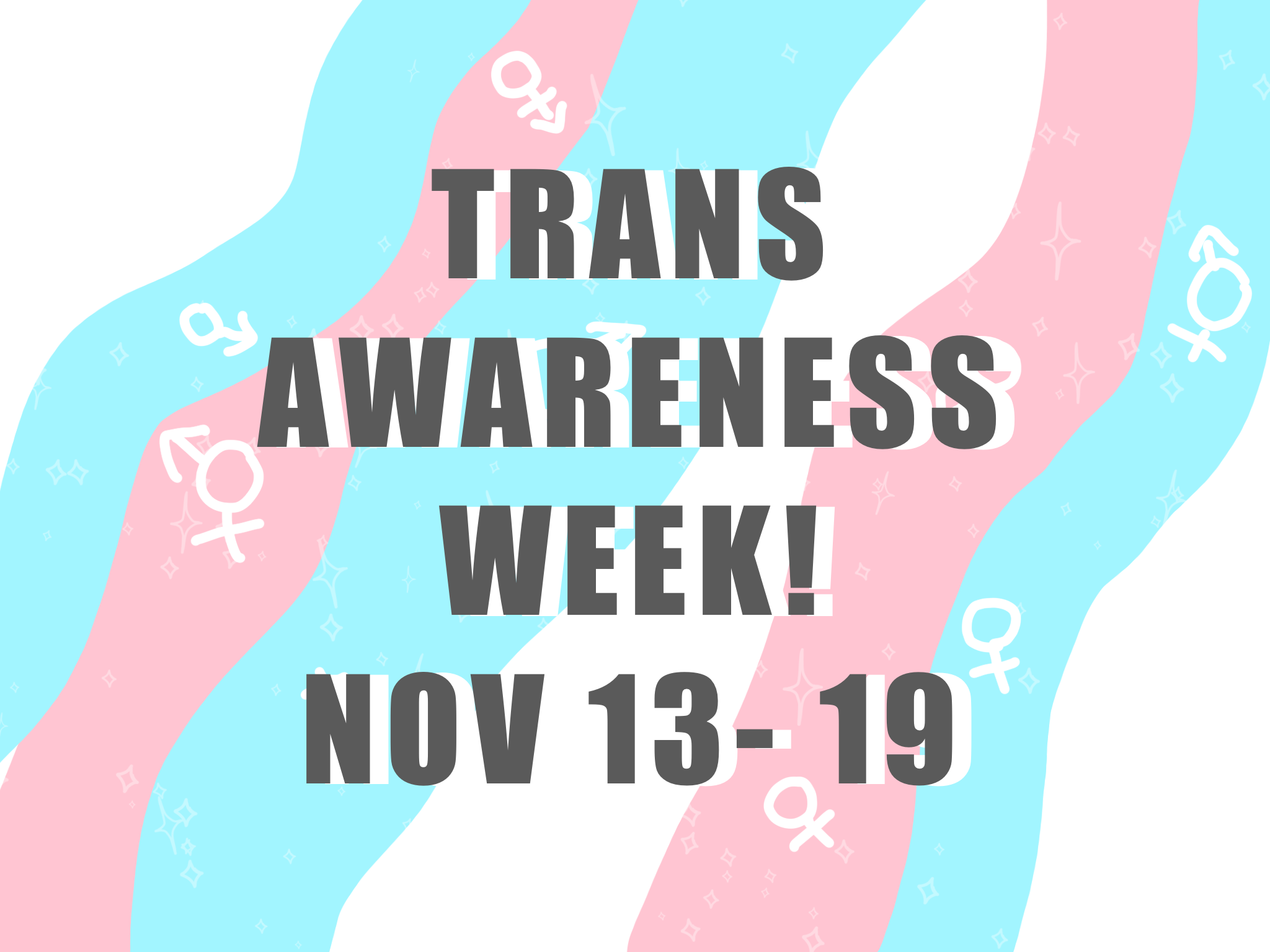 Transgender Awareness Week
