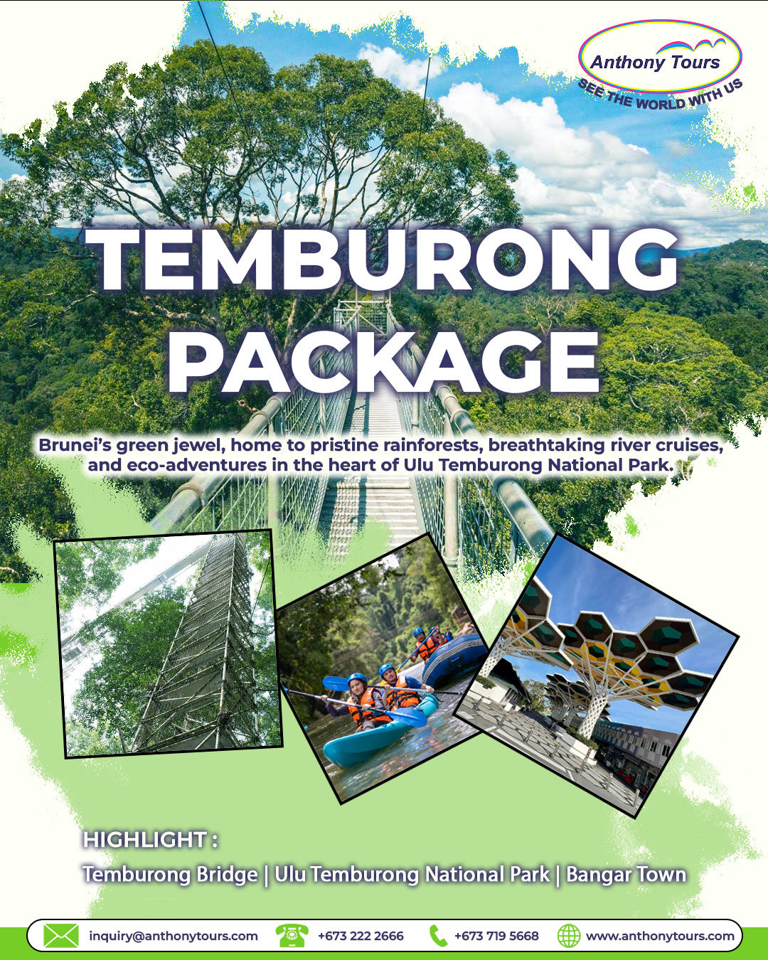 TEMBURONG PACKAGE | AnthonyTours