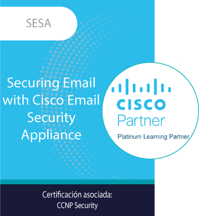 SESA | Securing Email with Cisco Email Security Appliance | Netec