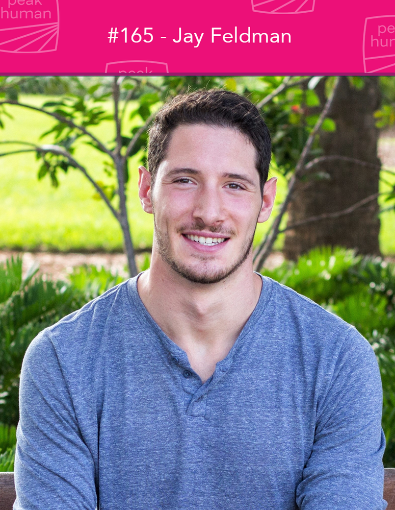 Jay Feldman on Are You Producing Maximum Energy From Your Diet?