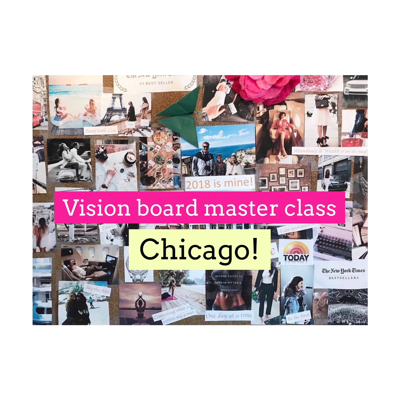 Vision Board Master Class -Chicago