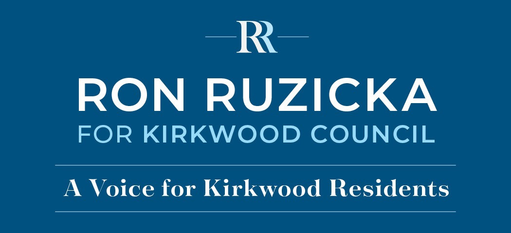 A Voice for Kirkwood Residents: Ron Ruzicka for Council